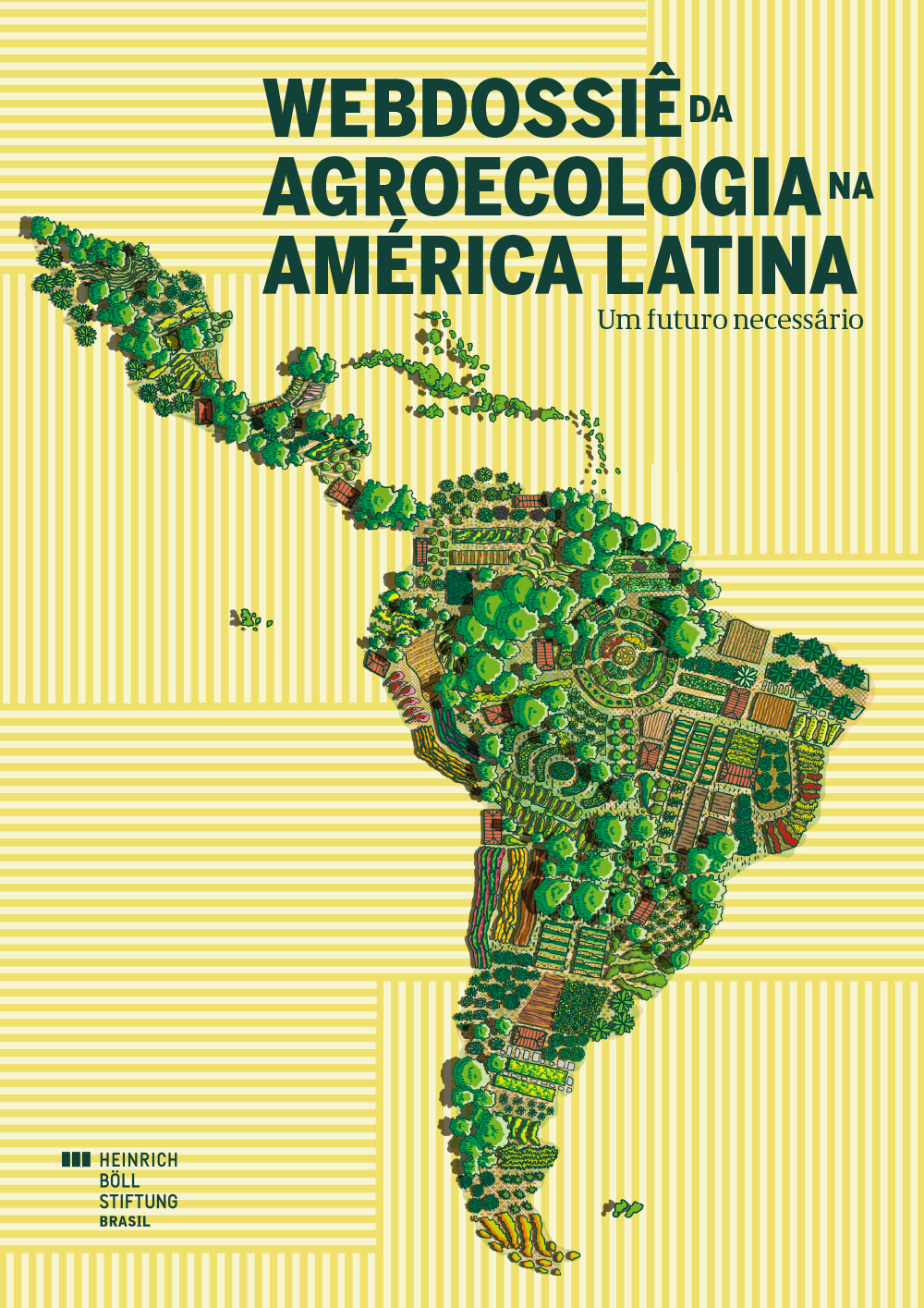 Agroecologia na América Latina | Heinrich Böll Stiftung - Rio de ...