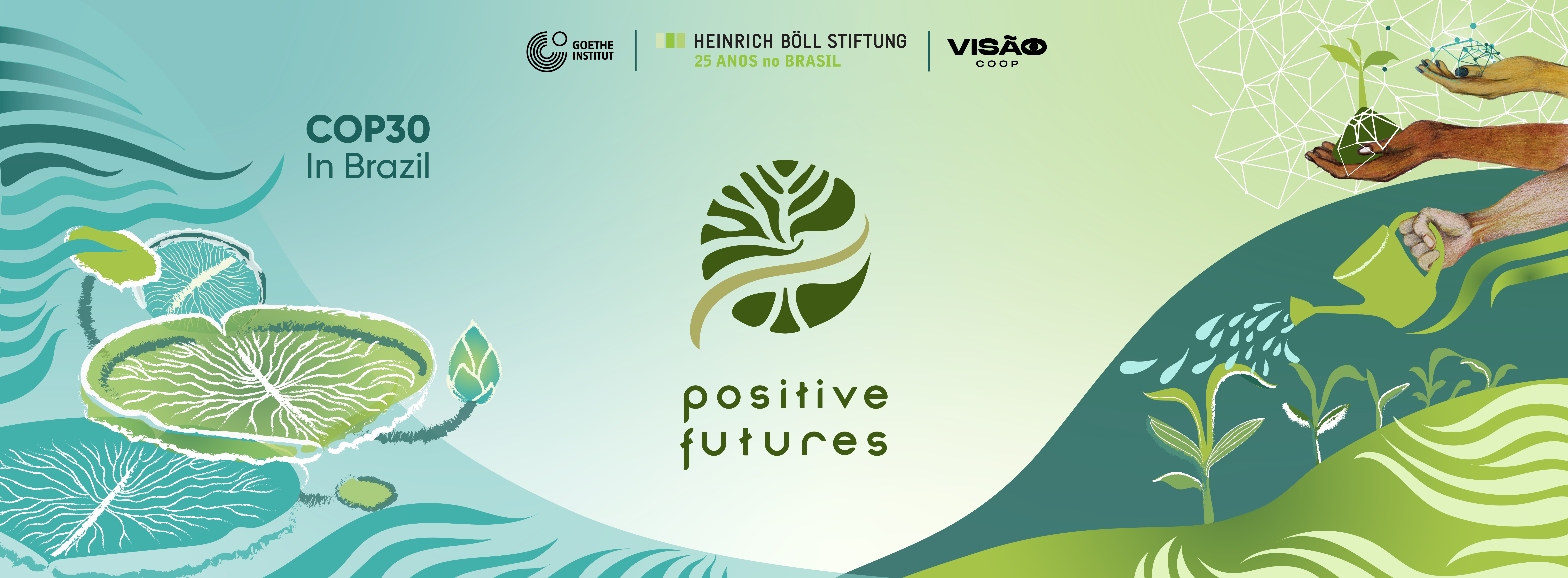 The Positive Futures project and COP30 | Heinrich Böll Stiftung - Rio de Janeiro | Brasil