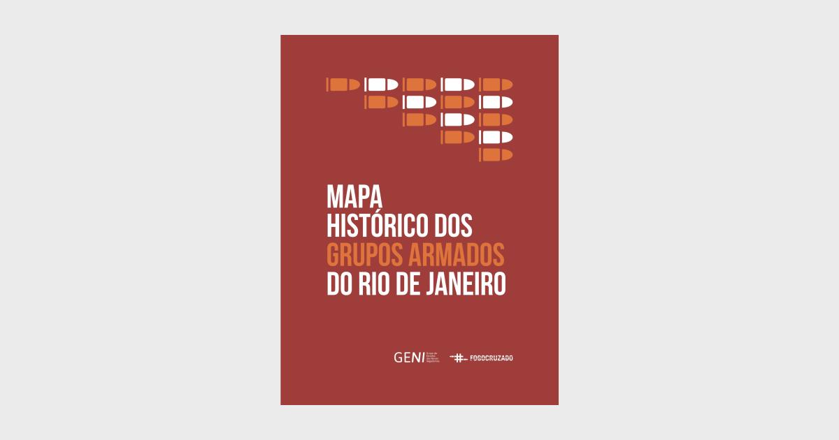 Mapa Histórico dos Grupos Armados do Rio de Janeiro. | Heinrich Böll Stiftung - Rio de Janeiro ...