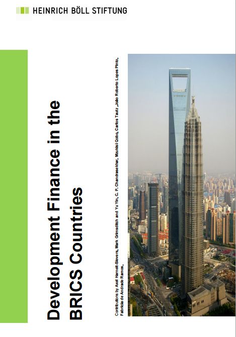 Development Finance in the BRICS countries | Heinrich Böll Stiftung ...